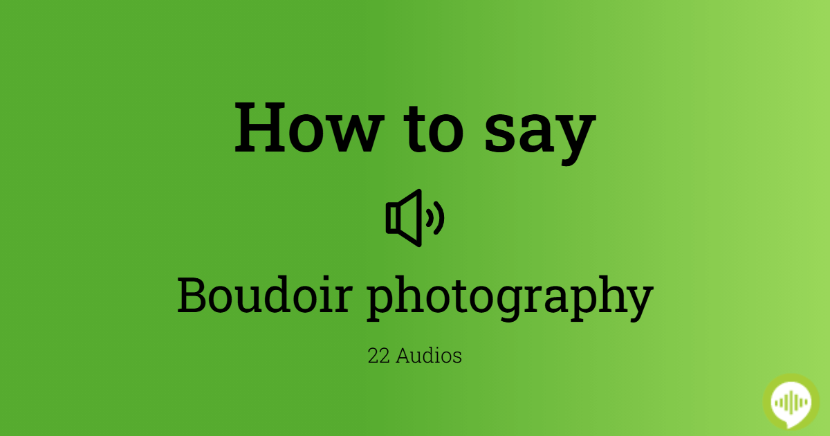 How to pronounce boudoir photography | HowToPronounce.com