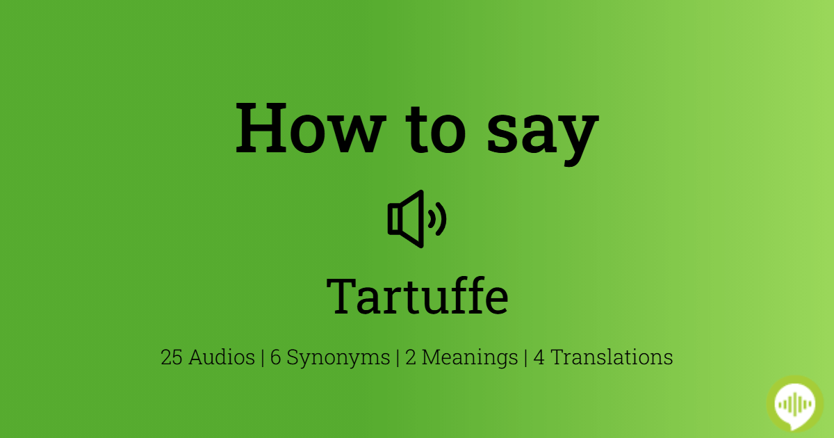 How To Pronounce Tartuffe HowToPronounce