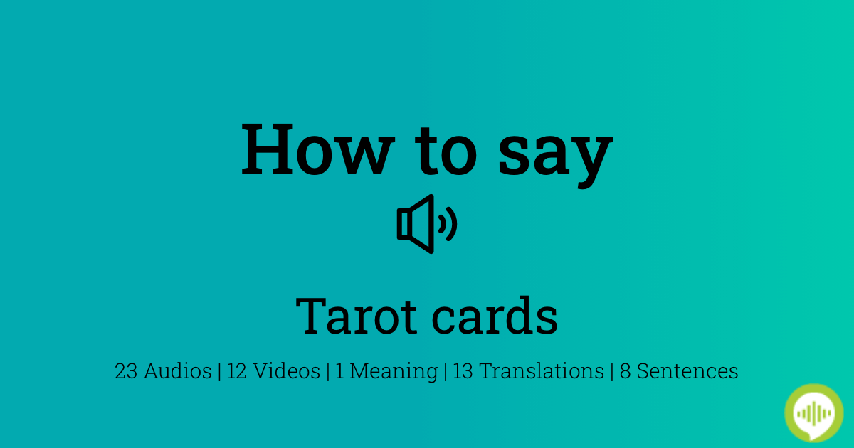 How To Pronounce Tarot Cards HowToPronounce