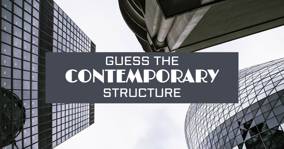 Take the free online Guess the Contemporary Structure - Architecture ...